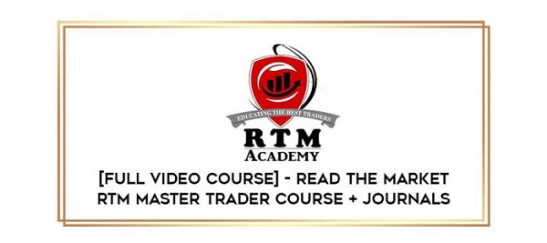 Read The Market RTM Master Trader Course + Journals - Welcome Course