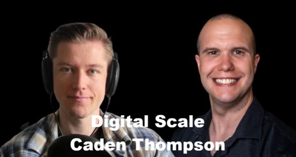 [GroupBuy] Digital Scale - Caden Thompson - Welcome Course